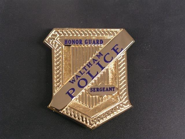 Sgt Honor Guard Badge - Waltham Police Relief Association